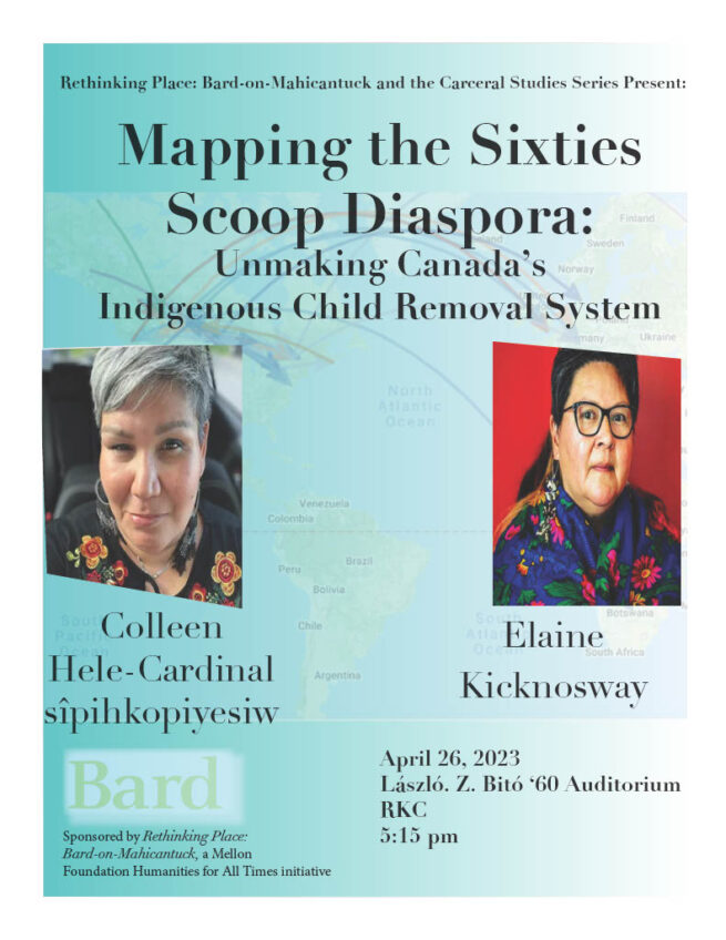 Mapping the Sixties Scoop Diaspora – Rethinking Place: Bard-on-Mahicantuck